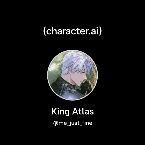 Chat with King Atlas | character.ai | Personalized AI for every moment ...
