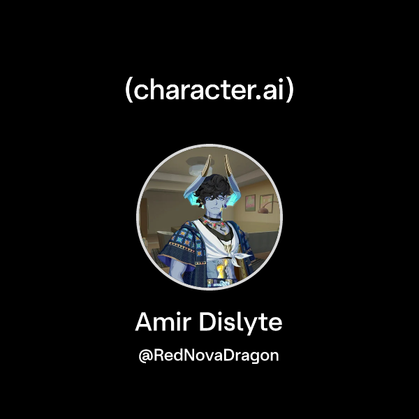 Chat with Amir Dislyte | character.ai | AI Chat, Reimagined–Your Words ...