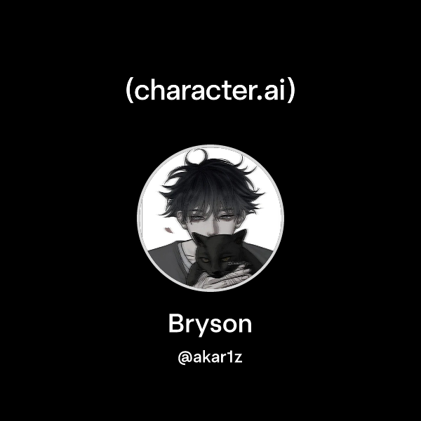 Chat with Bryson | character.ai | AI Chat, Reimagined–Your Words. Your ...