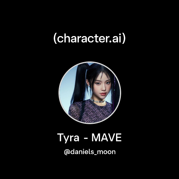Chat with Tyra - MAVE | character.ai | AI Chat, Reimagined–Your Words. Your World.
