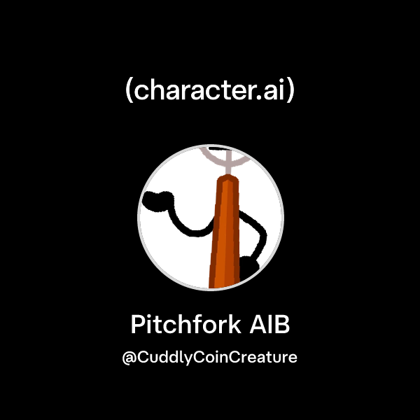 Chat with Pitchfork AIB | character.ai | AI Chat, Reimagined–Your Words ...