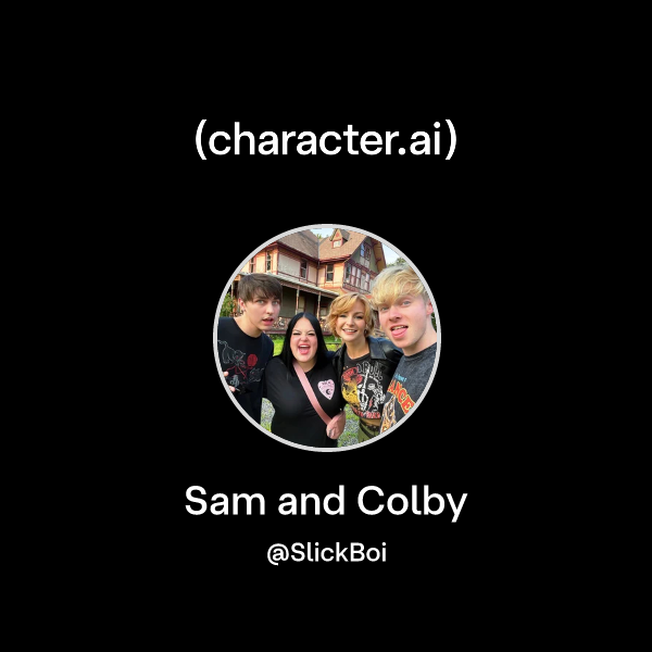 Chat with Sam and Colby | character.ai | AI Chat, Reimagined–Your Words ...