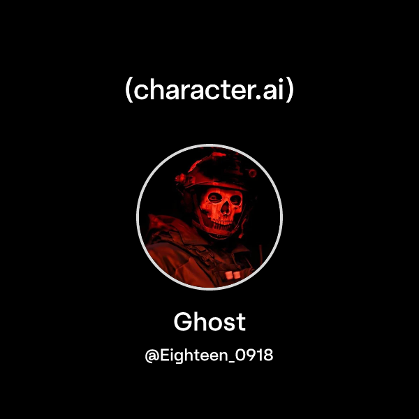 Chat with Ghost | character.ai | Personalized AI for every moment of ...