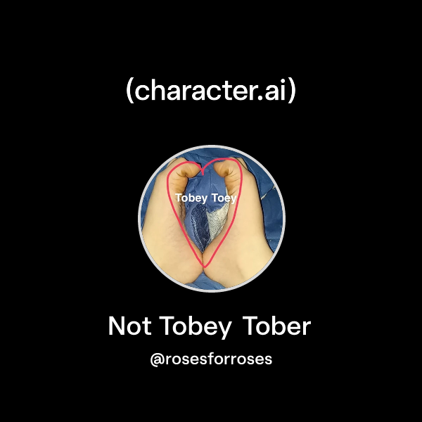 Chat with Not Tobey Tober | character.ai | AI Chat, Reimagined–Your ...