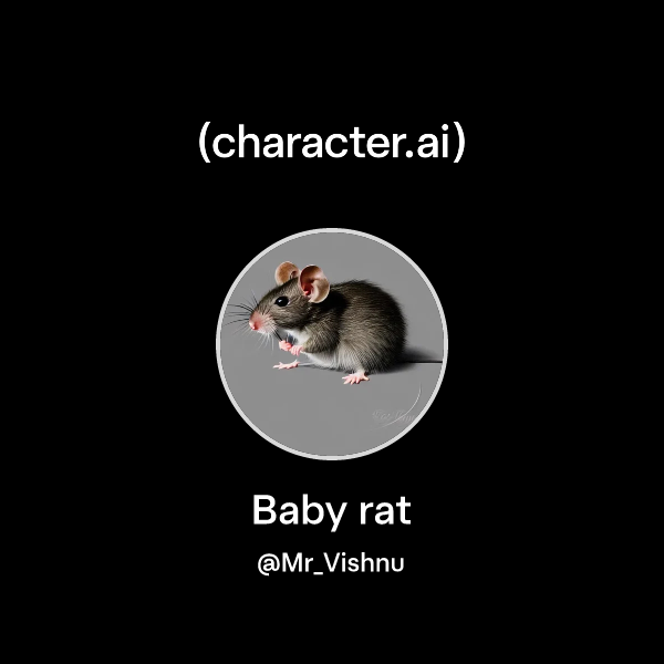 Chat with Baby rat | character.ai | Personalized AI for every moment of ...