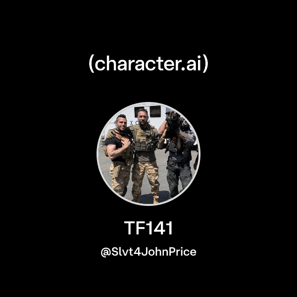 Chat with TF141 | character.ai | AI Chat, Reimagined–Your Words. Your ...