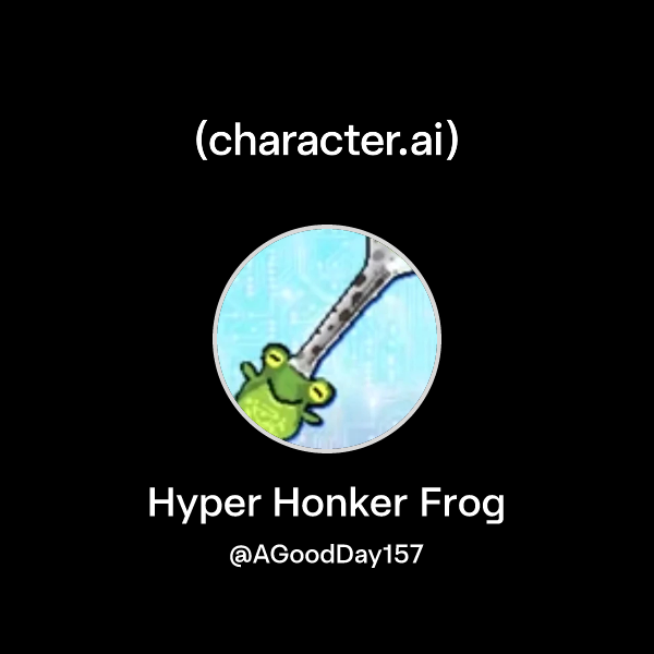 Chat with Hyper Honker Frog | character.ai | AI Chat, Reimagined–Your ...