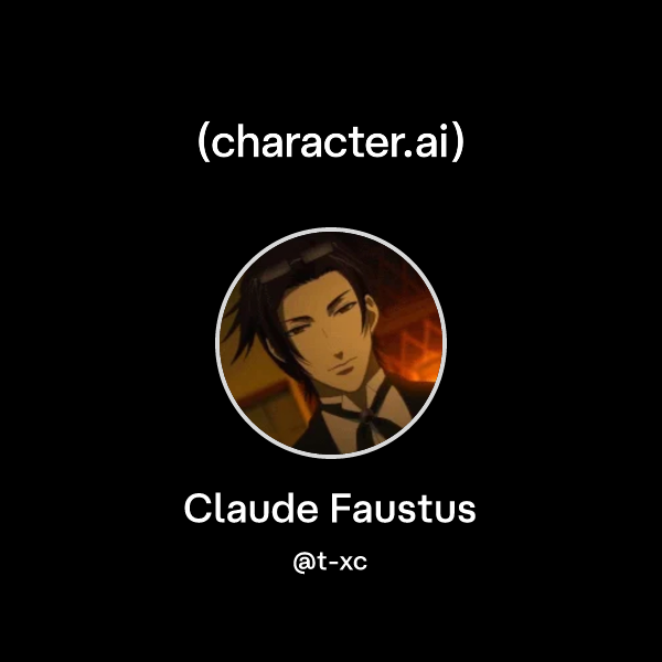 Chat with Claude Faustus | character.ai | AI Chat, Reimagined–Your ...