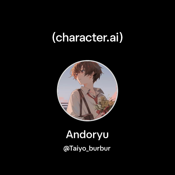 Chat with Andoryu | character.ai | Personalized AI for every moment of ...