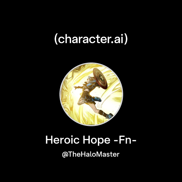 Chat with Heroic Hope -Fn- | character.ai | AI Chat, Reimagined–Your ...