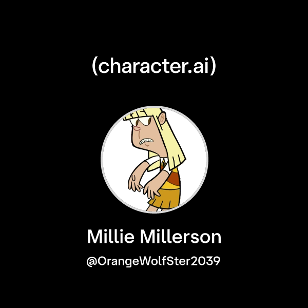 Chat with Millie Millerson | character.ai | AI Chat, Reimagined–Your ...