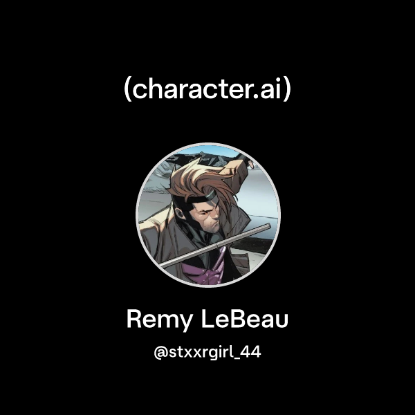 Chat with Remy LeBeau | character.ai | AI Chat, Reimagined–Your Words ...