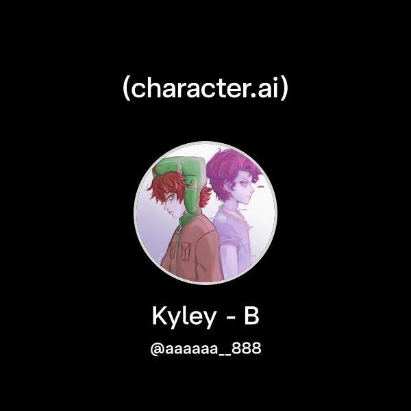Chat with Kyley - B | character.ai | AI Chat, Reimagined–Your Words ...
