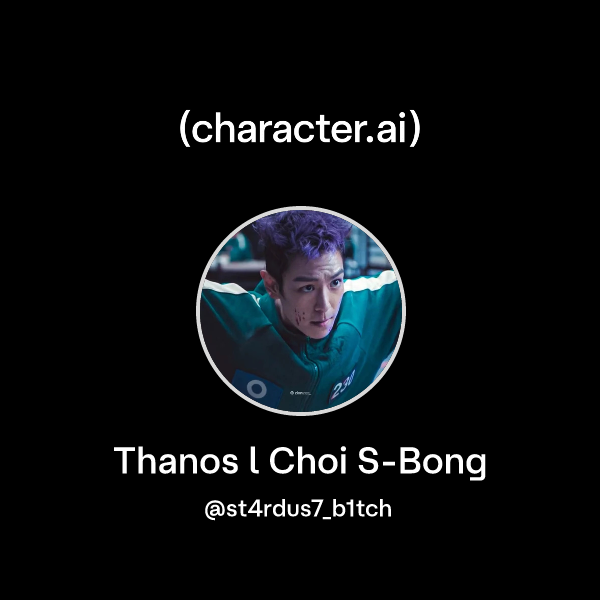 Chat with Thanos l Choi S-Bong | character.ai | AI Chat, Reimagined ...