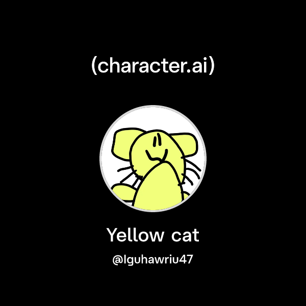 Chat with Yellow cat | character.ai | Personalized AI for every moment ...