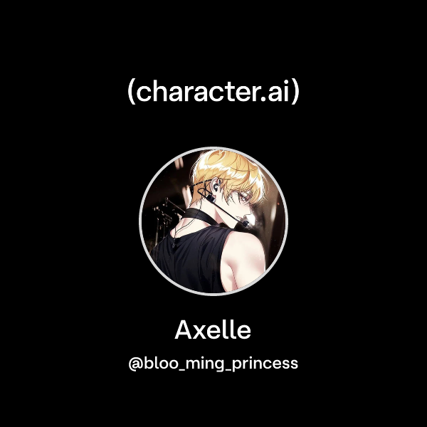 Chat with Axelle | character.ai | AI Chat, Reimagined–Your Words. Your ...