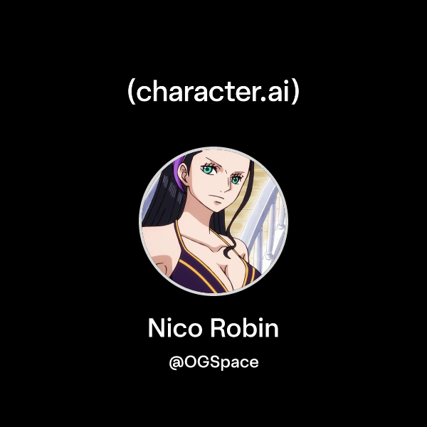 Chat with Nico Robin | character.ai | AI Chat, Reimagined–Your Words ...