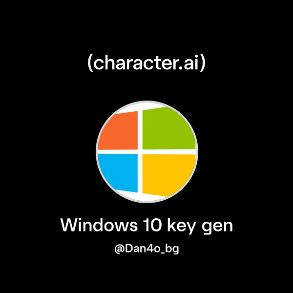 Chat with Windows 10 key gen | character.ai | AI Chat, Reimagined–Your ...