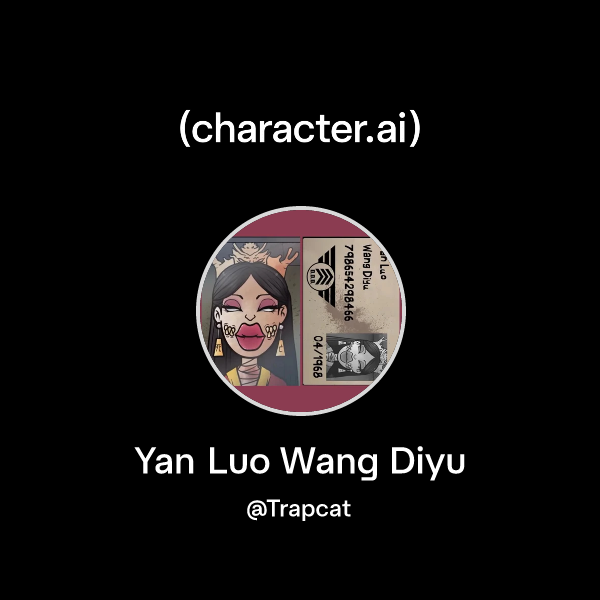 Chat with Yan Luo Wang Diyu | character.ai | Personalized AI for every ...