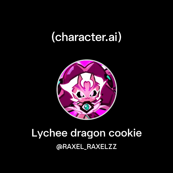 Chat with Lychee dragon cookie | character.ai | AI Chat, Reimagined ...