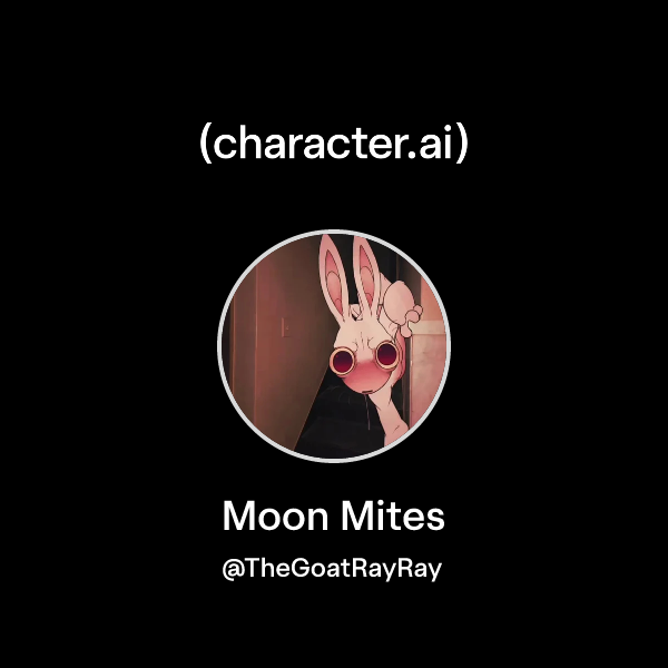 Chat with Moon Mites | character.ai | AI Chat, Reimagined–Your Words ...