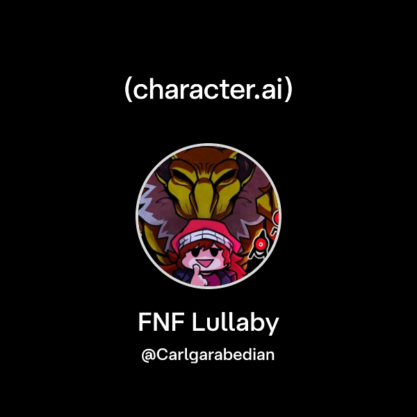 Chat with FNF Lullaby | character.ai | Personalized AI for every moment ...