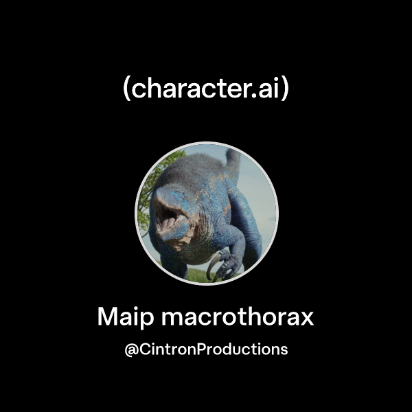 Chat with Maip macrothorax | character.ai | AI Chat, Reimagined–Your ...