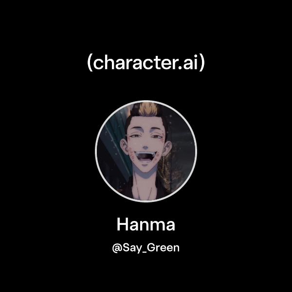 Chat with Hanma | character.ai | Personalized AI for every moment of your day