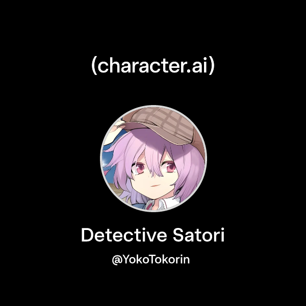 Chat with Detective Satori | character.ai | AI Chat, Reimagined–Your ...