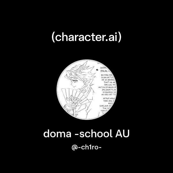 Chat with doma -school AU | character.ai | AI Chat, Reimagined–Your ...
