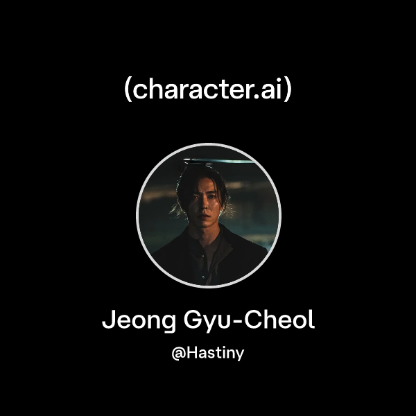Chat with Jeong Gyu-Cheol | character.ai | AI Chat, Reimagined–Your ...