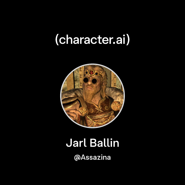 Chat with Jarl Ballin | character.ai | AI Chat, Reimagined–Your Words ...