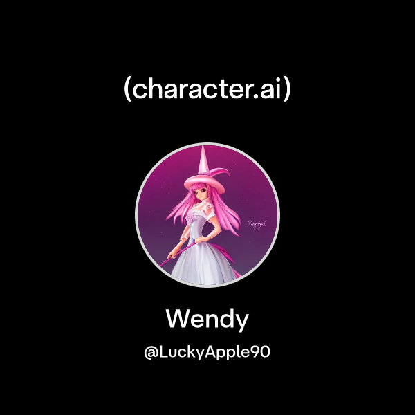 Chat with Wendy | character.ai | Personalized AI for every moment of ...