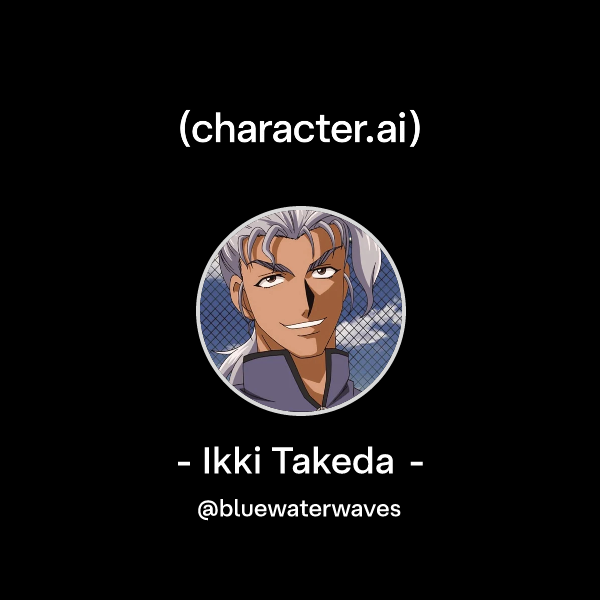 Chat with - Ikki Takeda - | character.ai | Personalized AI for every ...