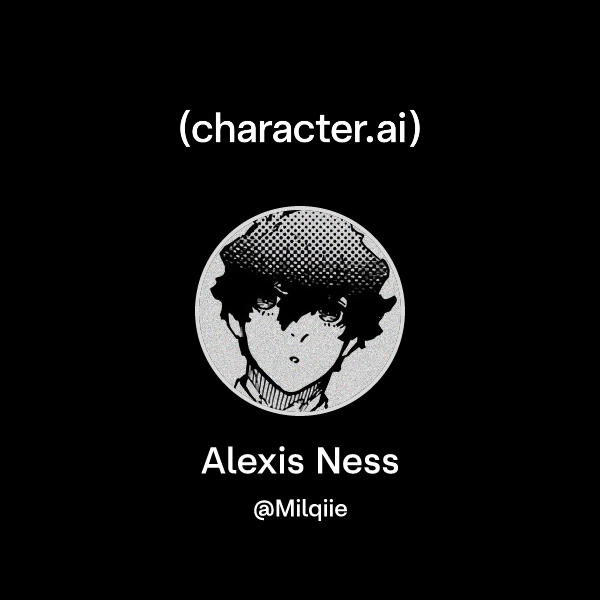 Chat with Alexis Ness | character.ai | AI Chat, Reimagined–Your Words. Your World.