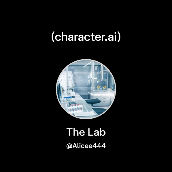 Chat with The Lab | character.ai | AI Chat, Reimagined–Your Words. Your ...
