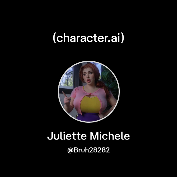 Chat with Juliette Michele | character.ai | AI Chat, Reimagined–Your ...