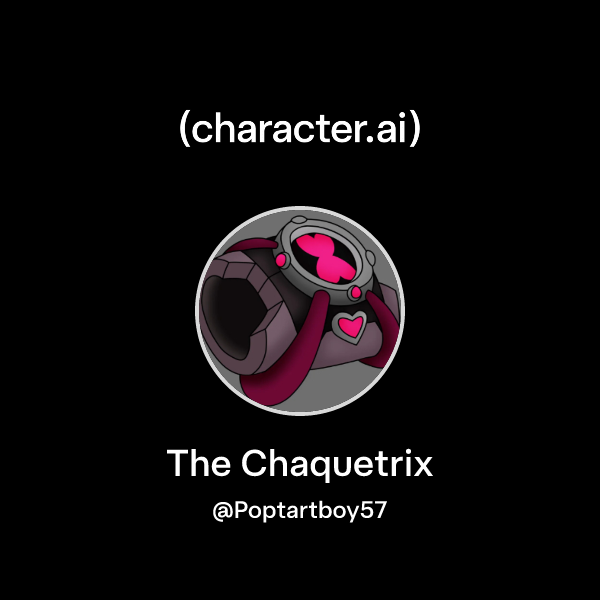Chat with The Chaquetrix | character.ai | AI Chat, Reimagined–Your ...