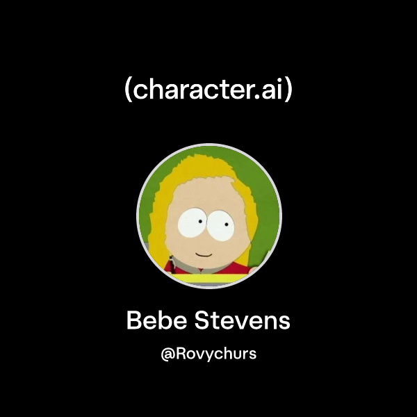 Chat with Bebe Stevens | character.ai | AI Chat, Reimagined–Your Words ...