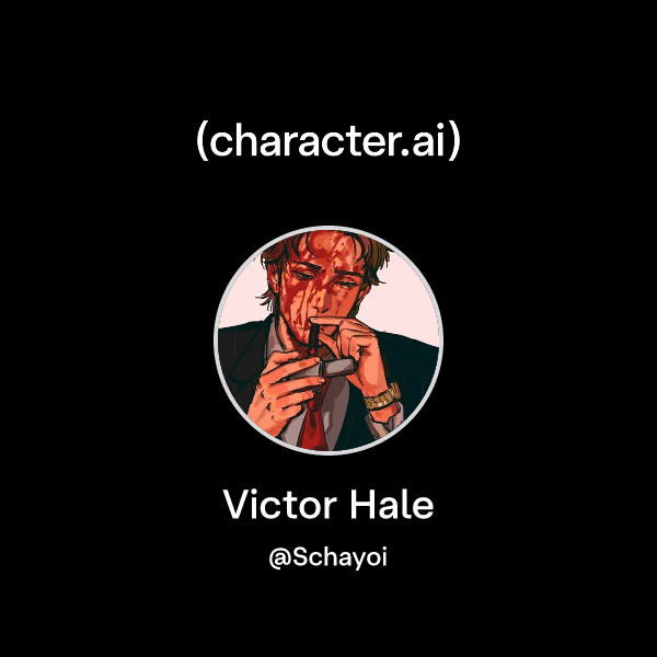 Chat with Victor Hale | character.ai | Personalized AI for every moment of your day