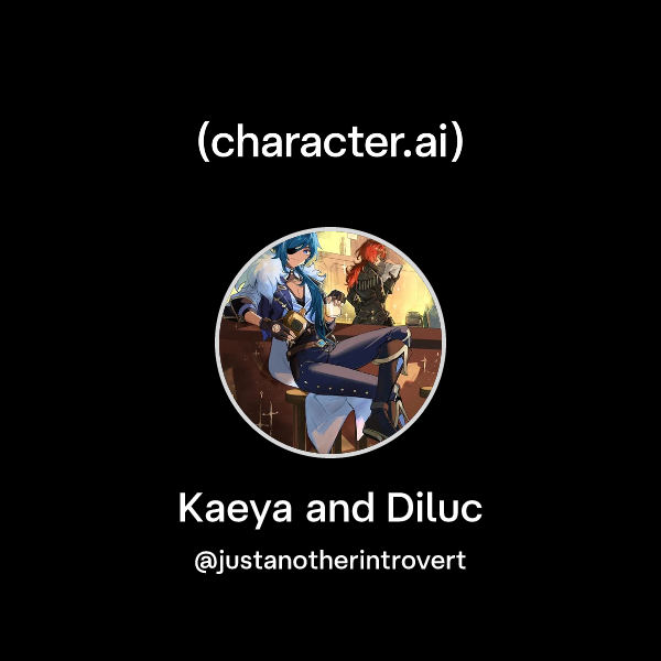 Chat with Kaeya and Diluc | character.ai | AI Chat, Reimagined–Your ...