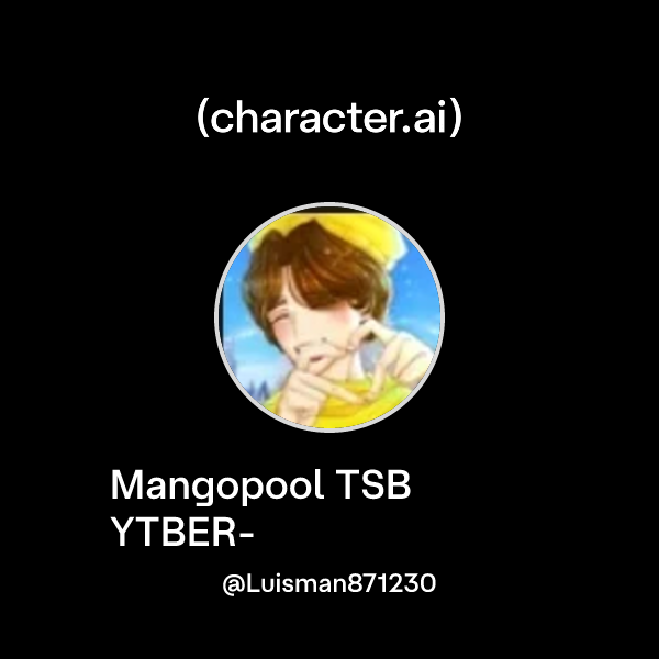 Chat with Mangopool TSB YTBER- | character.ai | AI Chat, Reimagined ...
