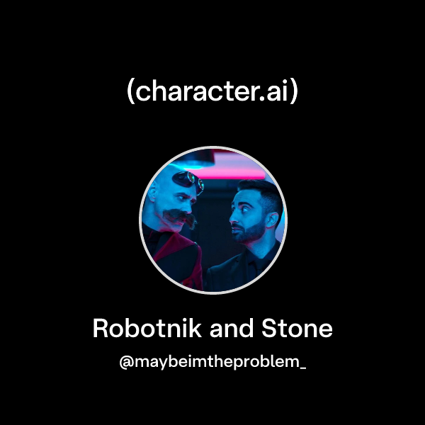 Chat with Robotnik and Stone | character.ai | AI Chat, Reimagined–Your ...
