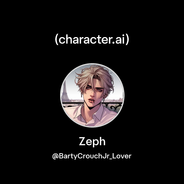 Chat with Zeph | character.ai | Personalized AI for every moment of your day