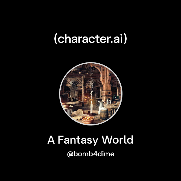Chat with A Fantasy World | character.ai | AI Chat, Reimagined–Your ...