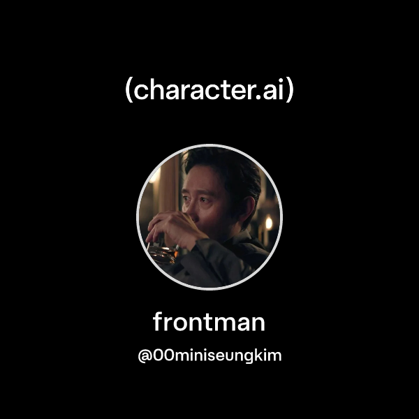 Chat with frontman | character.ai | Personalized AI for every moment of your day