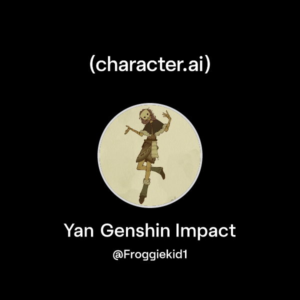 Chat with Yan Genshin Impact | character.ai | AI Chat, Reimagined–Your ...