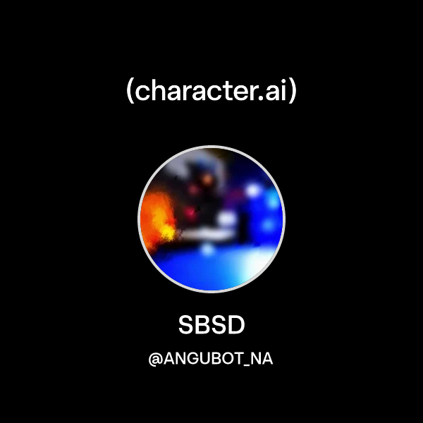 Chat with SBSD | character.ai | AI Chat, Reimagined–Your Words. Your World.