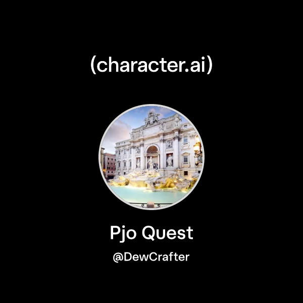 Chat with Pjo Quest | character.ai | AI Chat, Reimagined–Your Words ...