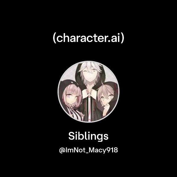 Chat with Siblings | character.ai | AI Chat, Reimagined–Your Words ...